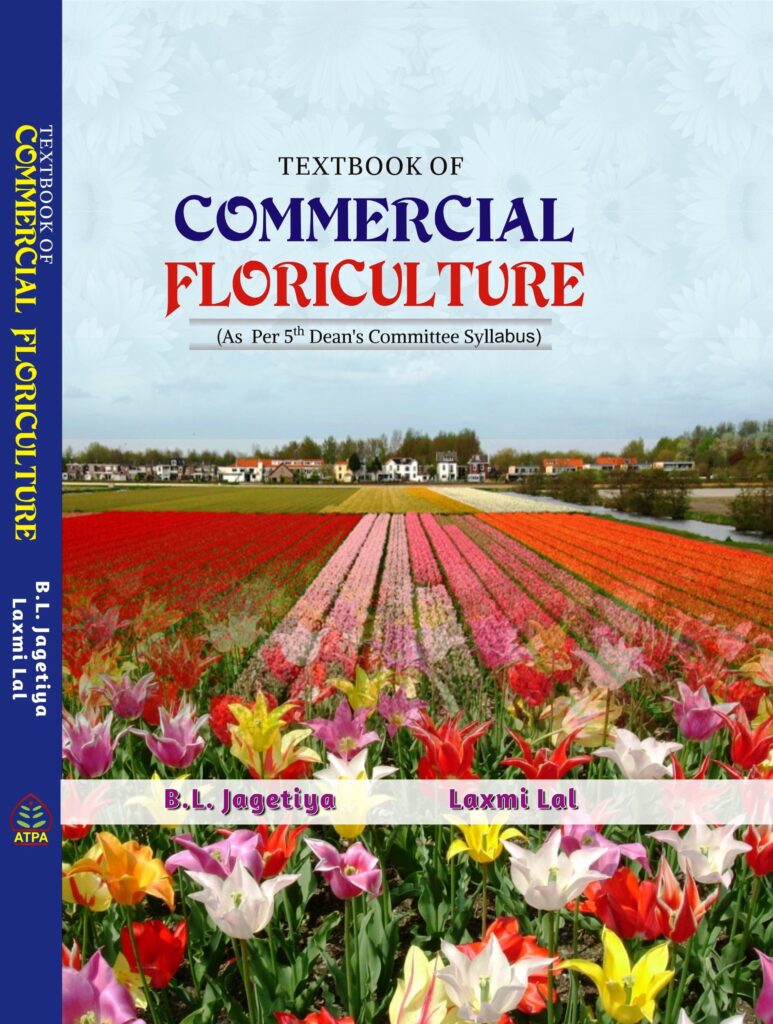 TEXTBOOK OF COMMERCIAL FLORICULTURE - AgroTechBooks