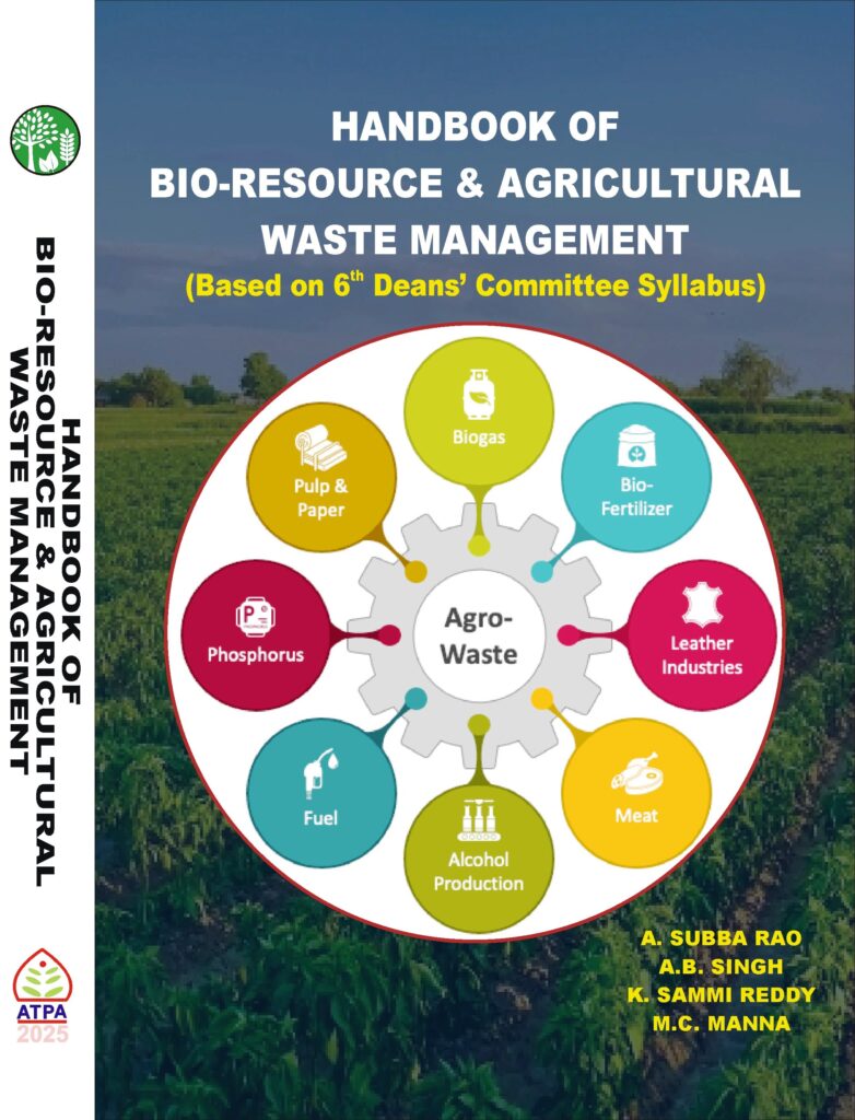 HANDBOOK OF BIO-RESOURCE & AGRICULTURAL WASTE MANAGEMENT - AgroTechBooks